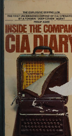 Shared post - Inside the Company CIA Diary by Phillip Agee
