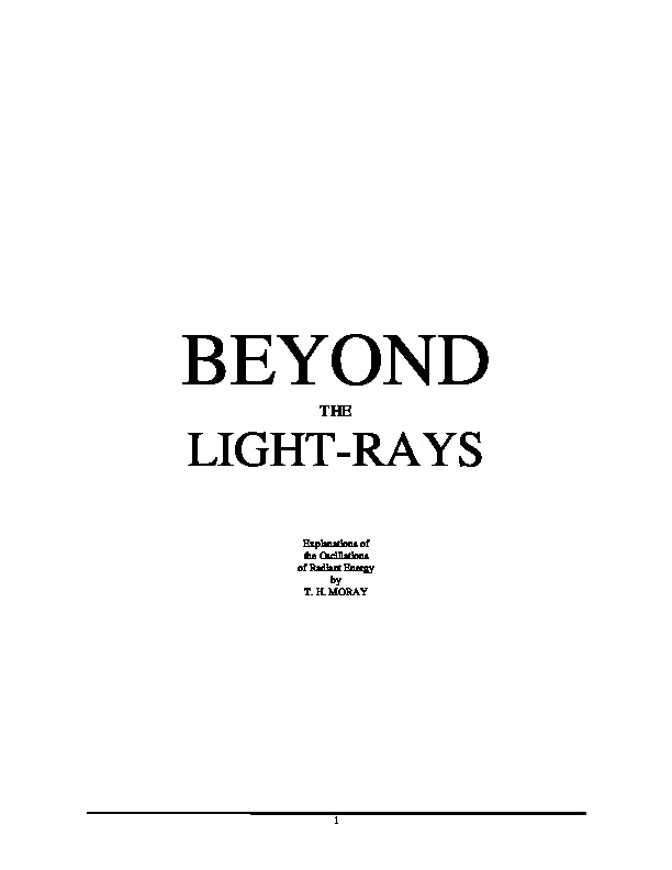 Shared post - Book: “Beyond the Light-Rays”; Explanations of the ...