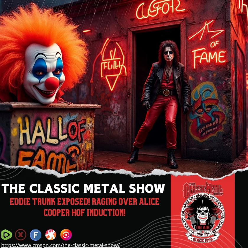 Shared post - EDDIE TRUNK EXPOSED! RAGING OVER ALICE COOPER HOF INDUCTION!