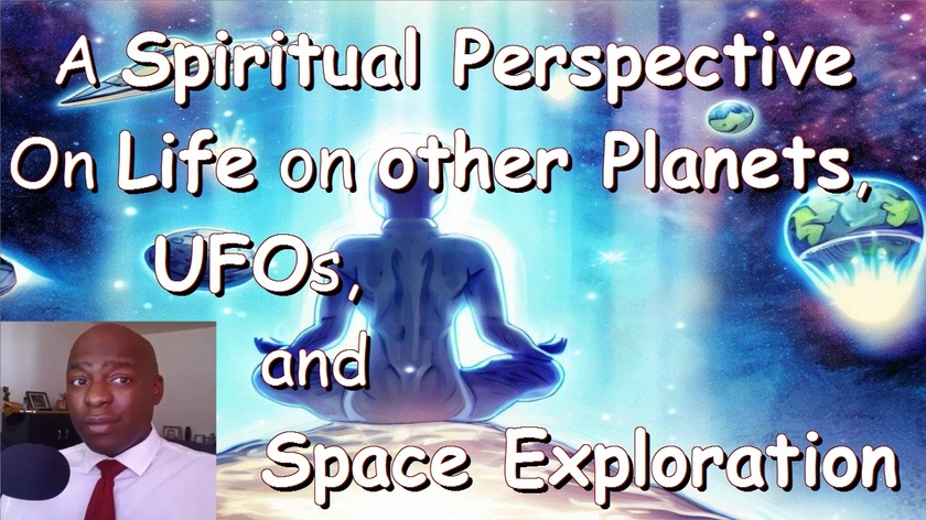 Shared post - A Spiritual Perspective on Life on Other Planets, UFOs ...
