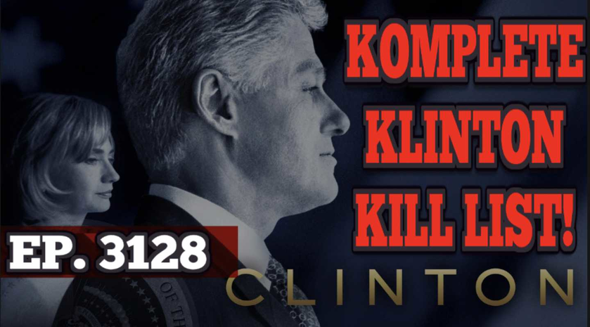 Shared post - EP. 3128 THE KOMPLETE KLINTON KILL LIST! [FROM VINCE ...