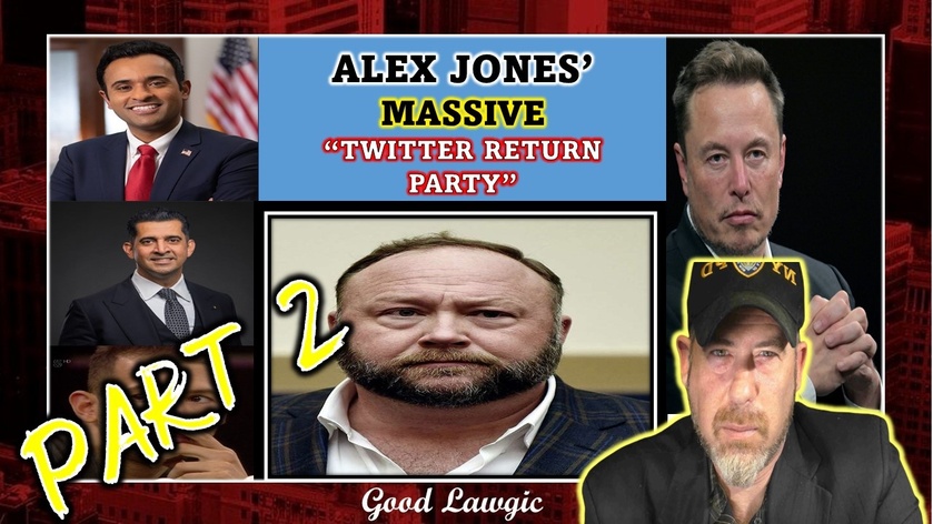 Shared post - Part 2 The Alex Jones Twitter Return Party