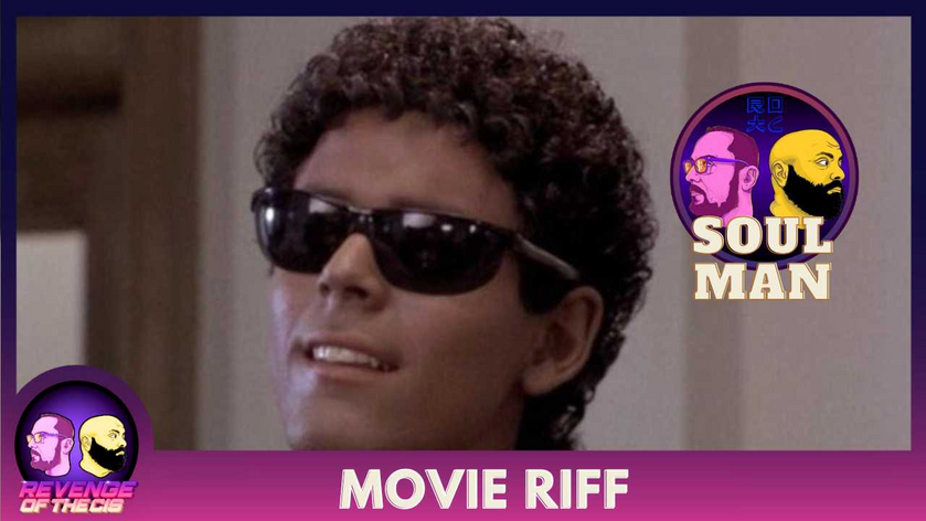 Shared post - Movie Riff: Soul Man