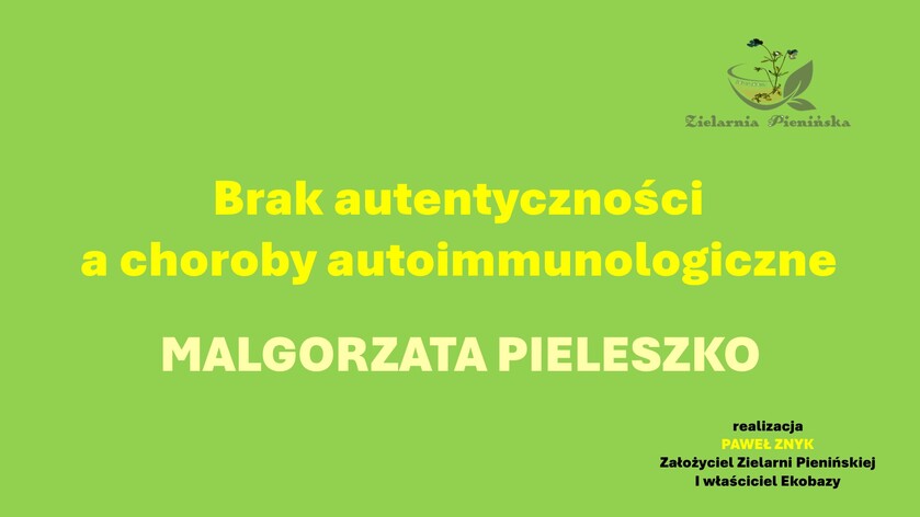 Shared post - Brak autentyczności a choroby autoimmunologiczne ...