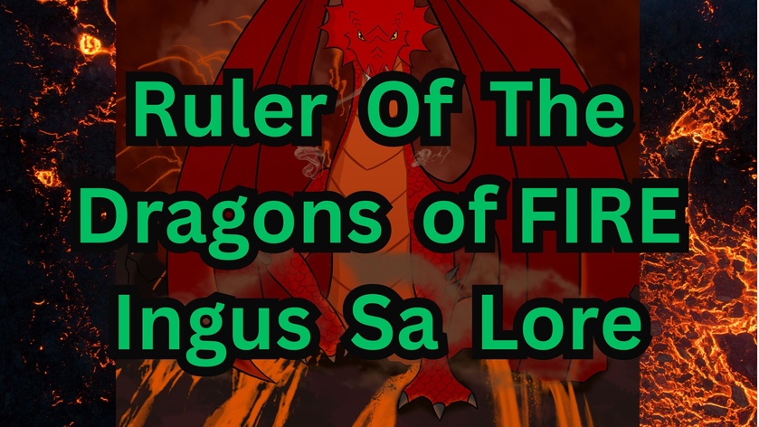 Shared post - Ingus Sa Lore Ruler Of The Dragons Of FIRE - Workshop