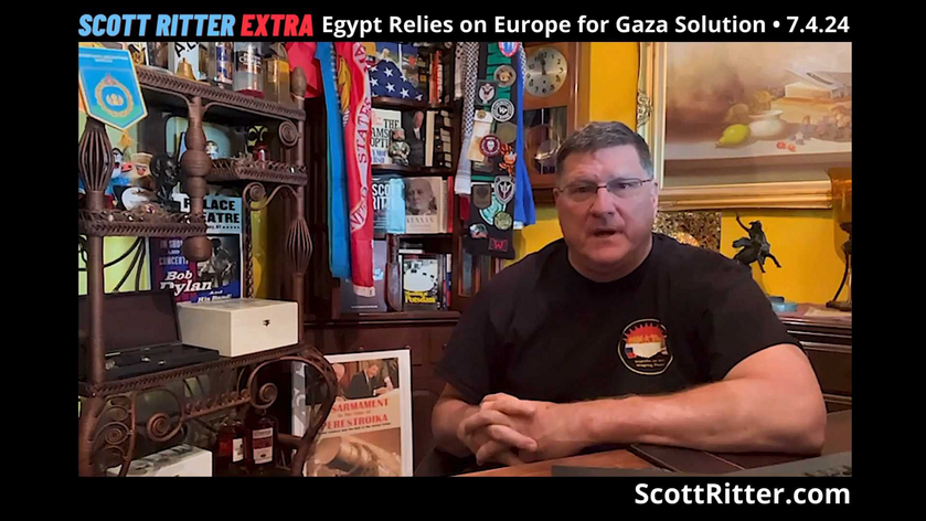 Shared post - Scott Ritter Extra: Egypt Relies on Europe for Gaza Solution