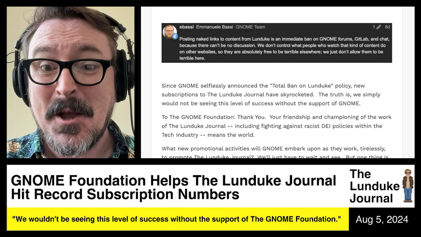 Shared post - GNOME Foundation Helps The Lunduke Journal Hit Record ...