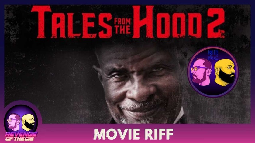 Shared post - Movie Riff: Tales From The Hood 2 (Locals)