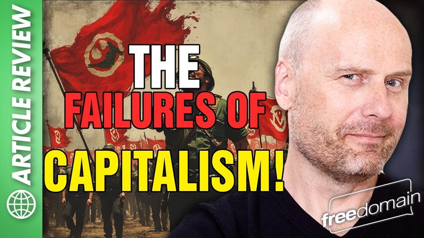 Shared post - The Failures of Capitalism! Article Review