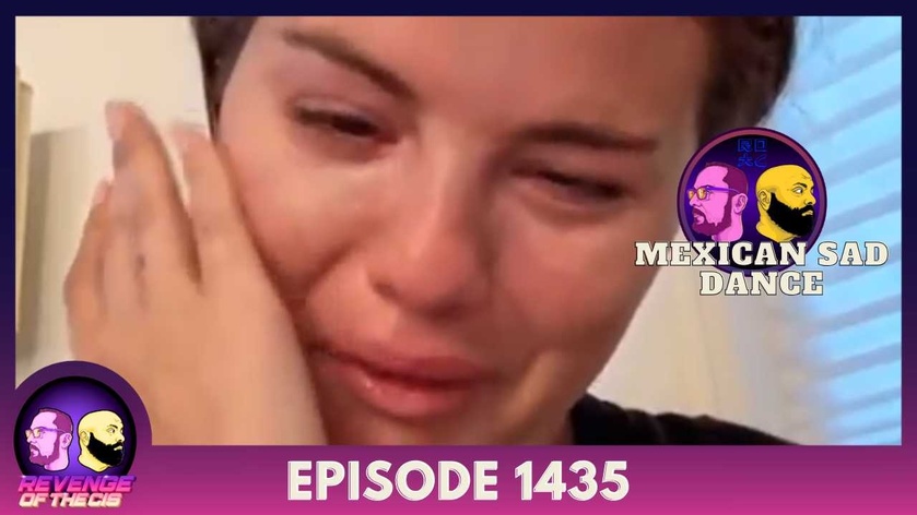 Shared post - Episode 1435: Mexican Sad Dance