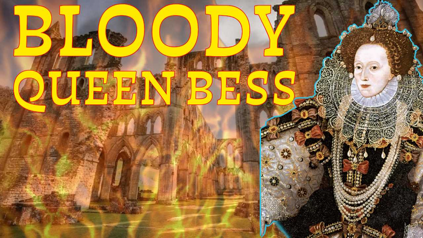 Shared post - Bloody Queen Bess - The Real Story of England’s ...