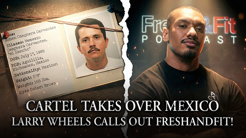 Shared post - El Mencho Killed, Larry Wheels Disses Fresh&Fit, Tyler ...