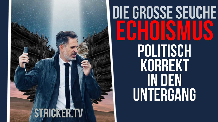 Shared post - DeT: Die grosse Seuche ECHOISMUS: Politisch korrekt in ...
