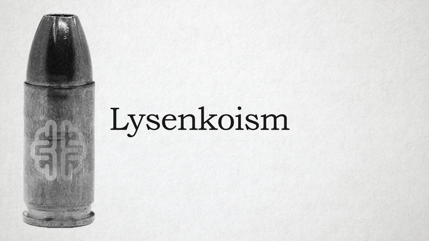 Shared post - Lysenkoism