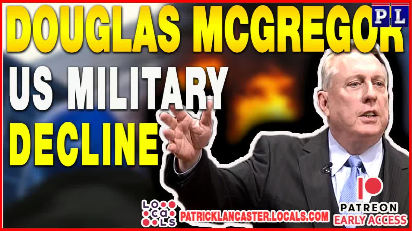 Shared post - 📢⚡Col. Douglas McGregor : Alarming Assessment of U.S ...