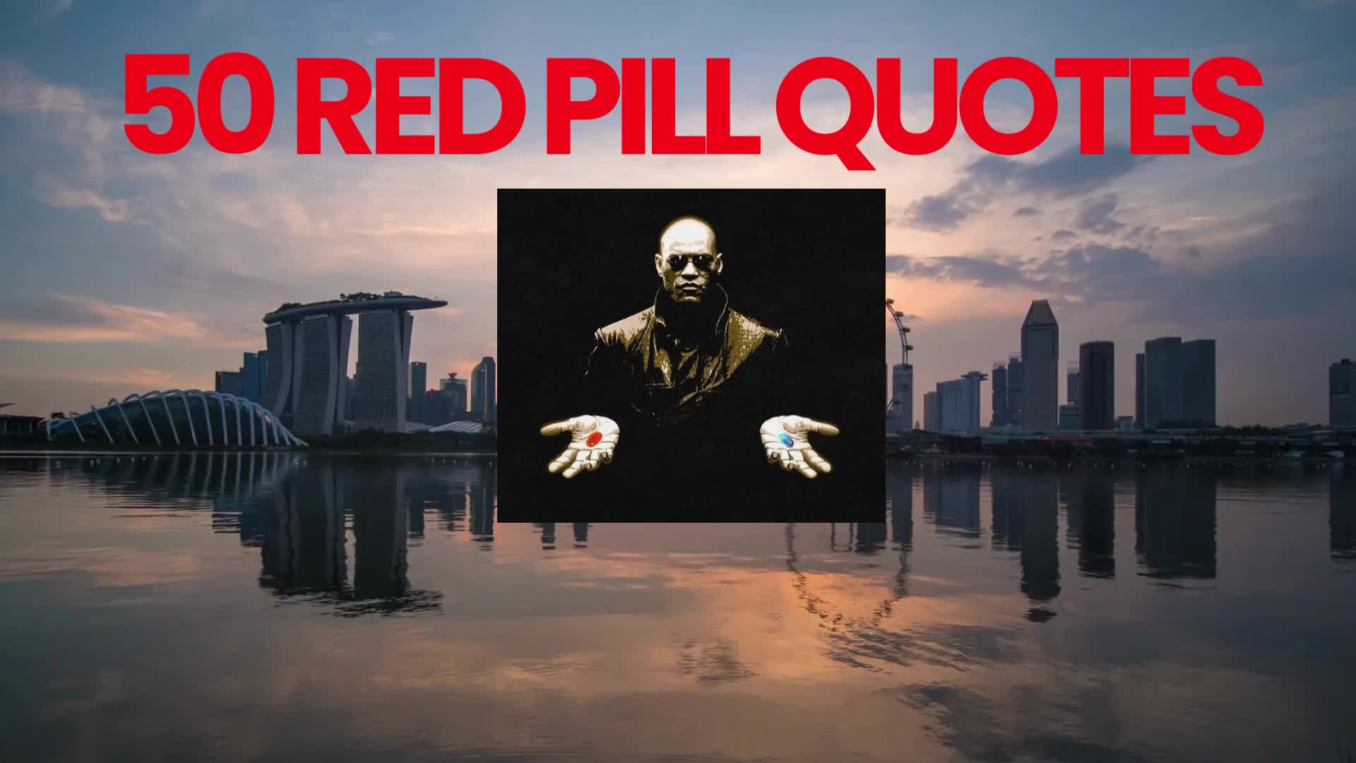 Shared post - 50 Red Pill Quotes